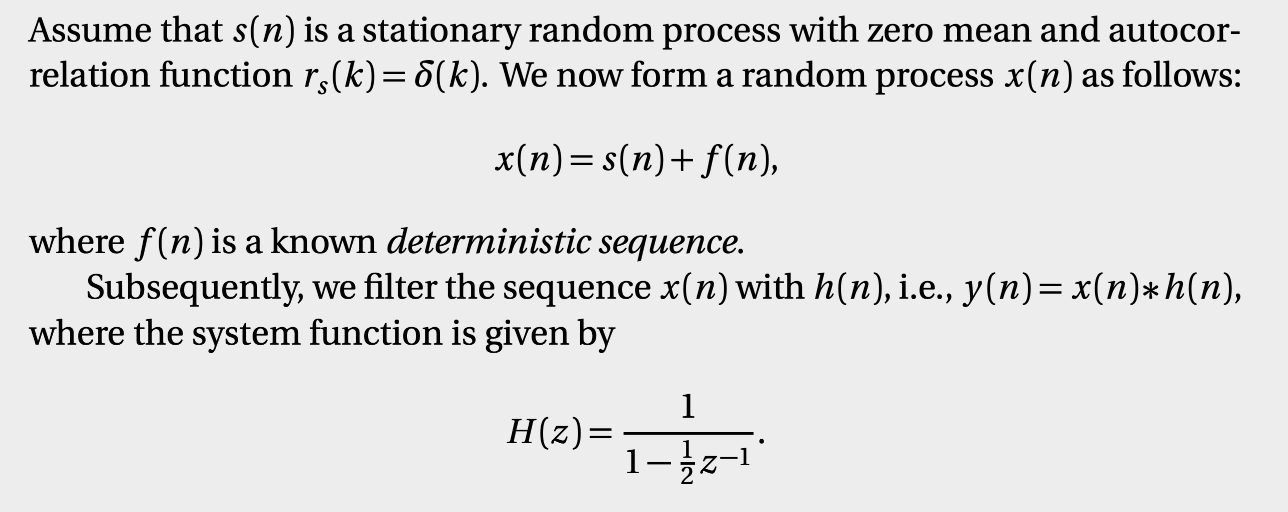 Solved Assume that s(n) is a stationary random process with | Chegg.com