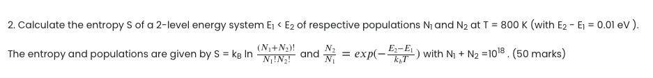 Solved 2. Calculate the entropy s of a 2-level energy system | Chegg.com