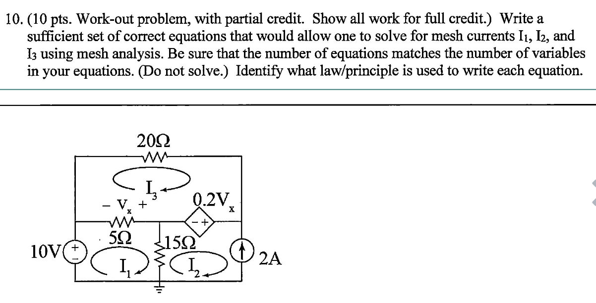 Solved 10. (10 pts. Work-out problem, with partial credit. | Chegg.com