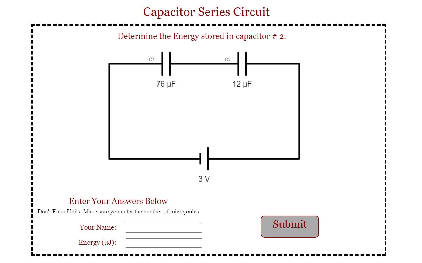 Solved Capacitor Series Circuit Determine the Energy stored | Chegg.com