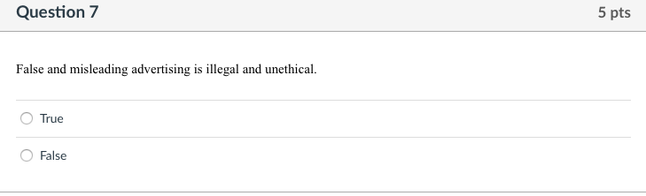 Solved Question 7 5 pts False and misleading advertising is | Chegg.com