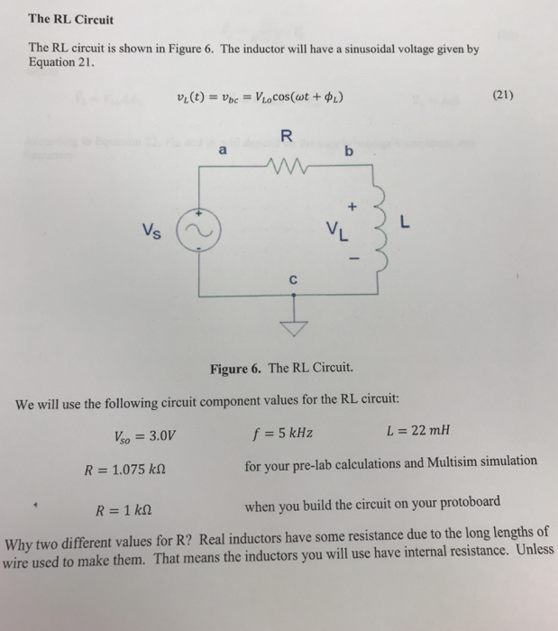 Solved The RL Circuit The RL circuit is shown in Figure 6. | Chegg.com