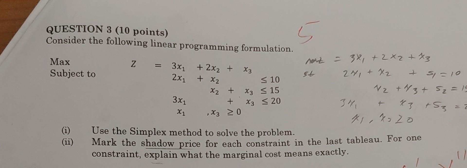 Solved QUESTION 3 (10 points) Consider the following linear | Chegg.com