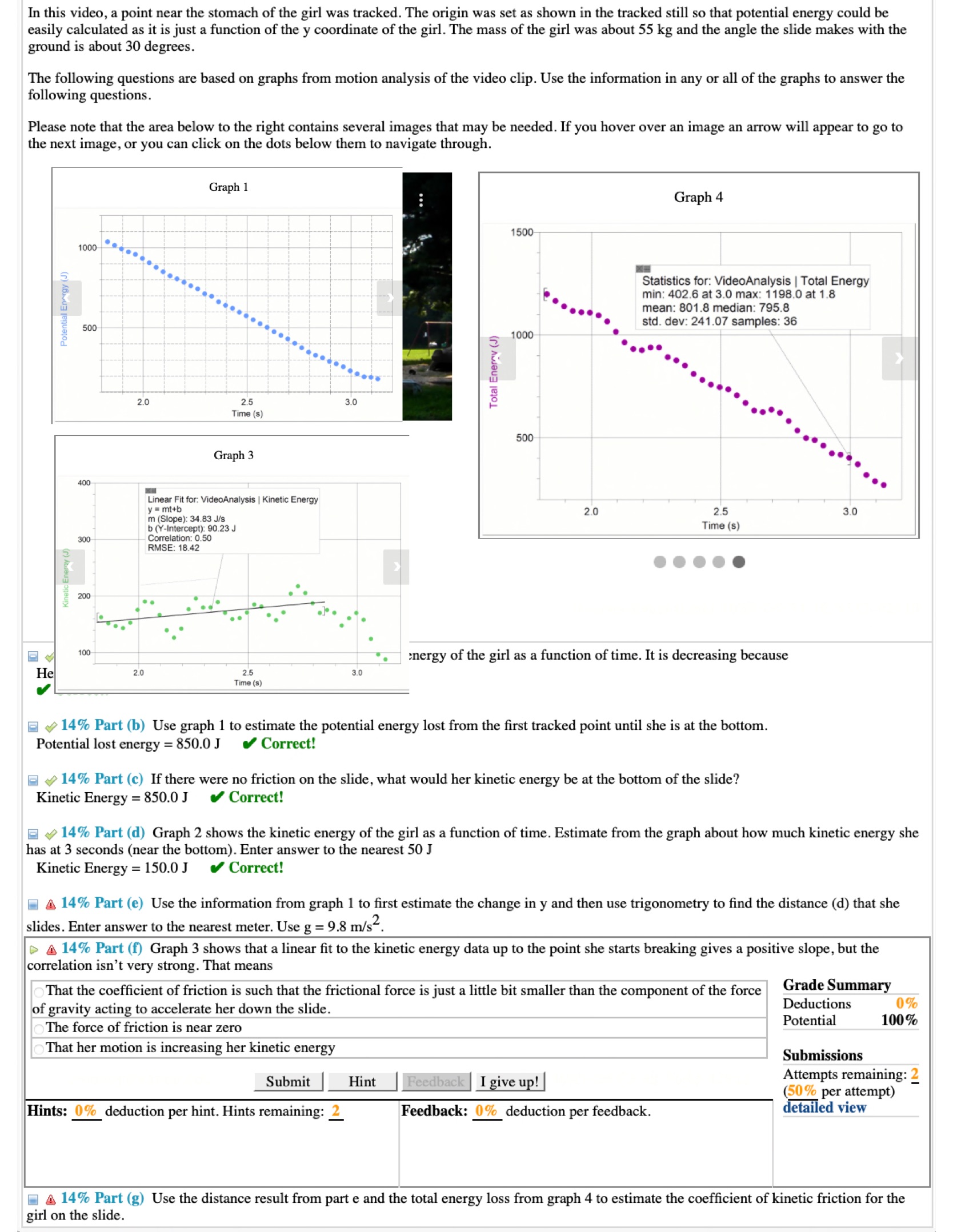 Solved PHYSICS QUESTION: the video shows a person sliding | Chegg.com