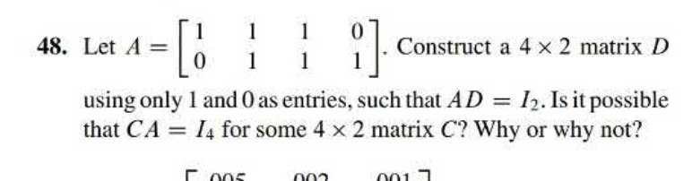 Solved 48. Let A=[10111101]. Construct a 4×2 matrix D using | Chegg.com