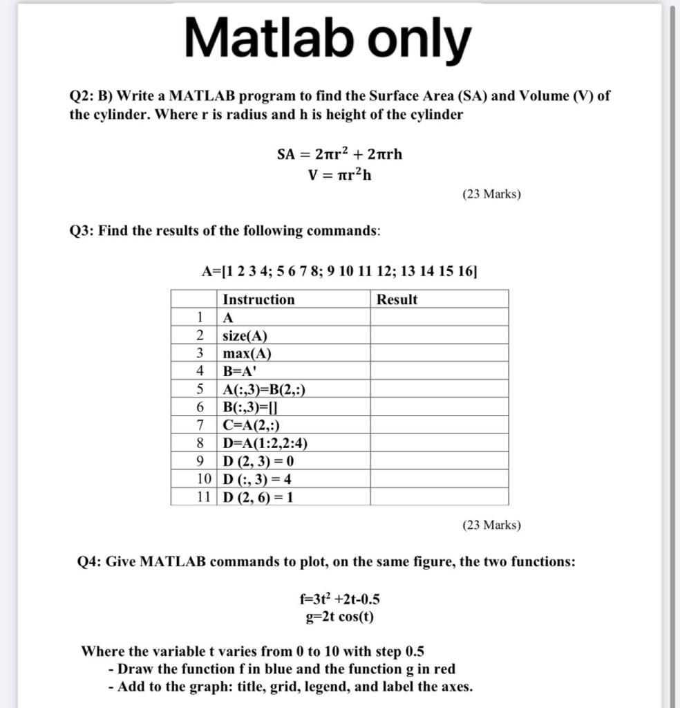 Solved Matlab only Q2: B) Write a MATLAB program to find the | Chegg.com