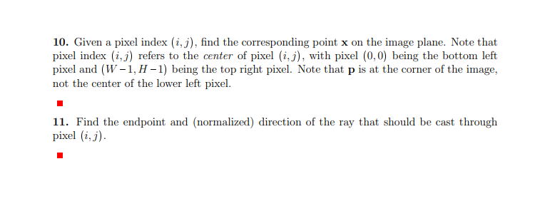 Solved 10 Given A Pixel Index Ij Find The Corresponding 