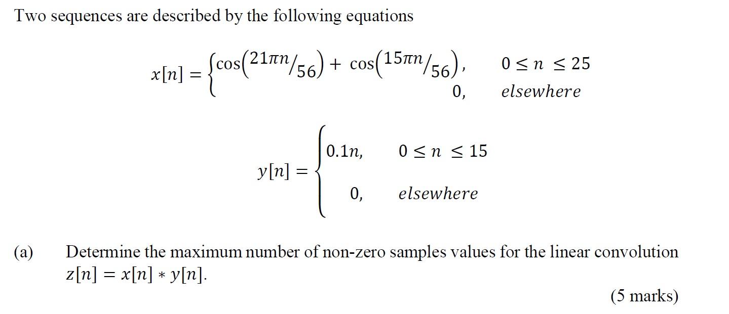 Solved Two sequences are described by the following | Chegg.com