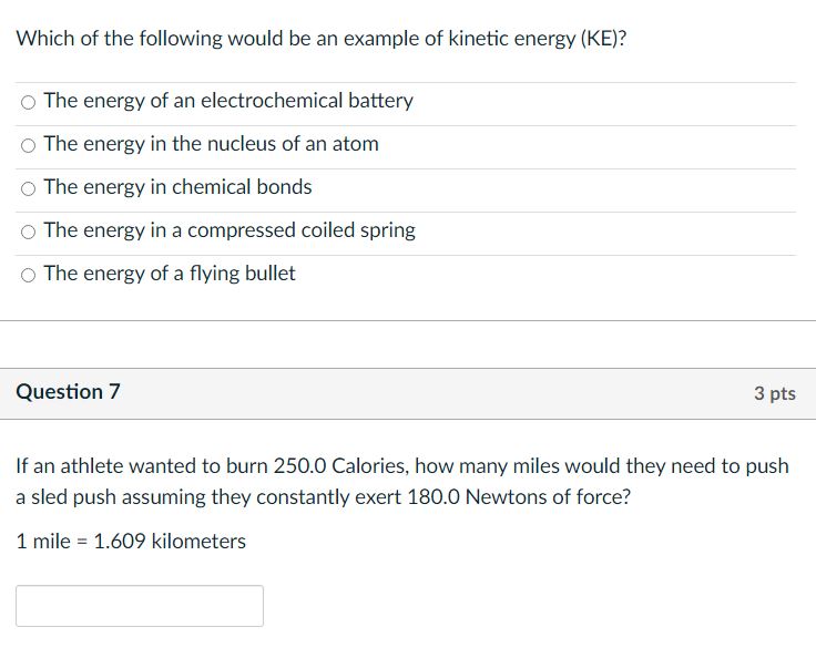 Solved Which of the following would be an example of kinetic | Chegg.com