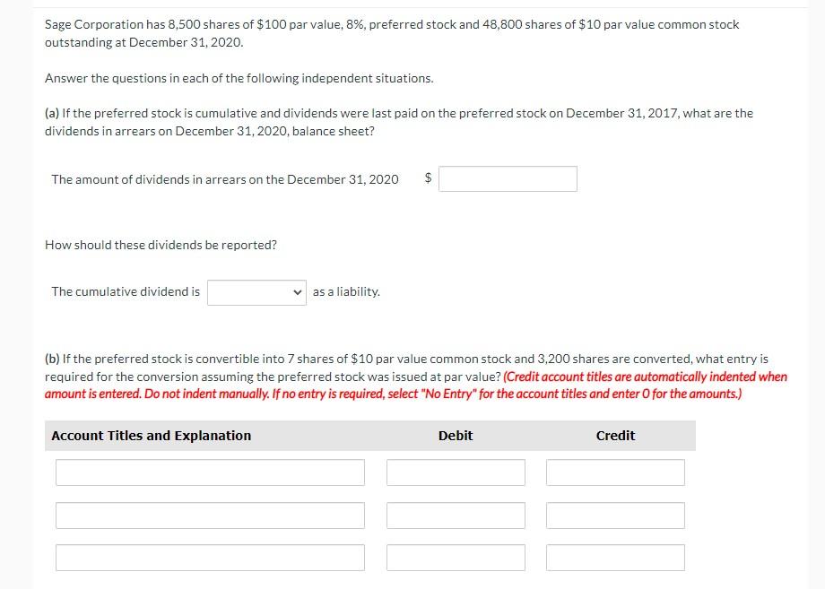 Solved Sage Corporation has 8,500 shares of $100 par value, | Chegg.com