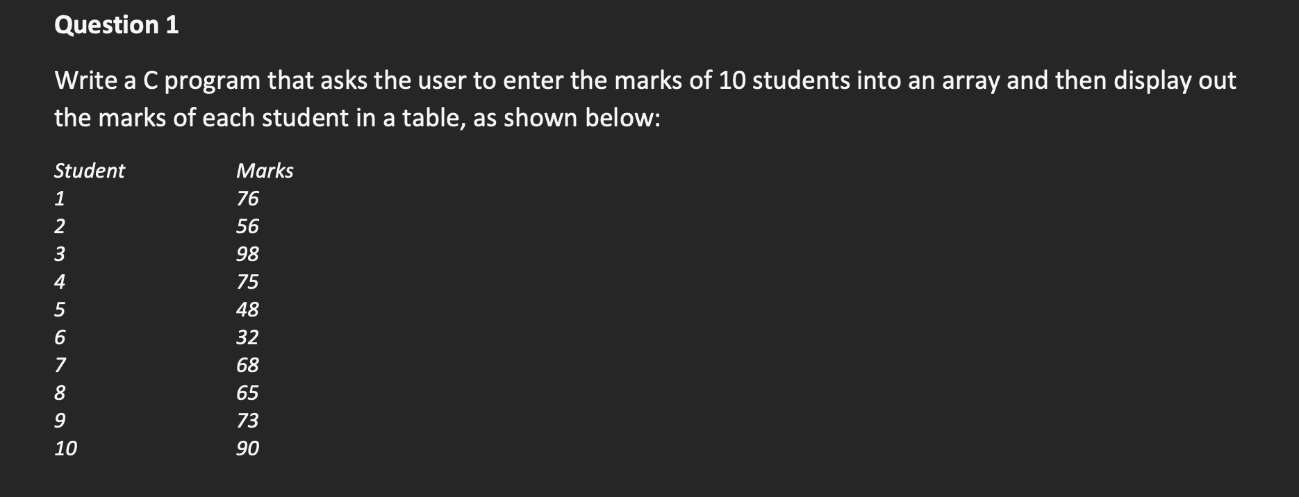 Solved Question 1 ﻿Write a C program that asks the user to | Chegg.com