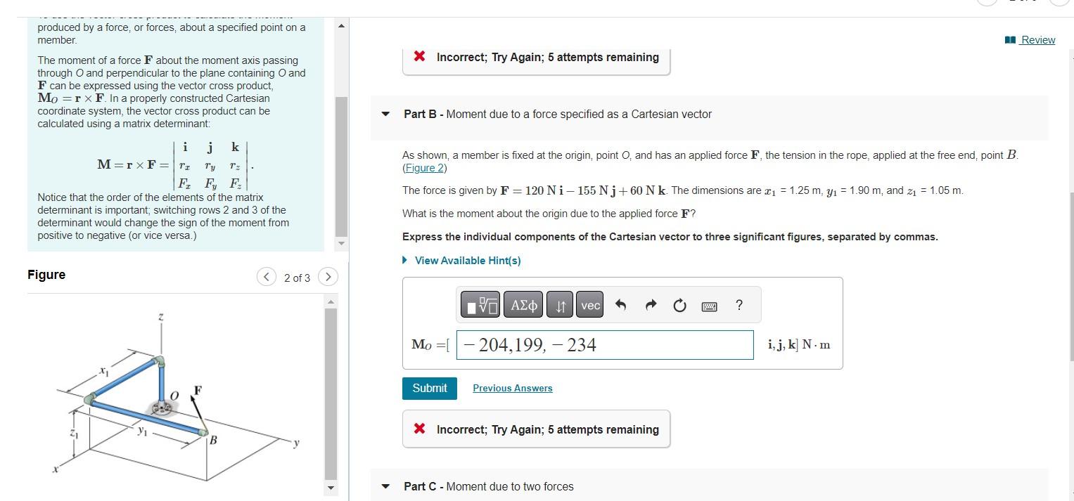 Solved Part A - Moment due to a force specified by magnitude | Chegg.com