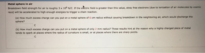 Solved Breakdown field strength for air is roughly 3 times | Chegg.com