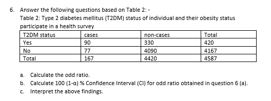 Solved 6. Answer the following questions based on Table 2: - | Chegg.com