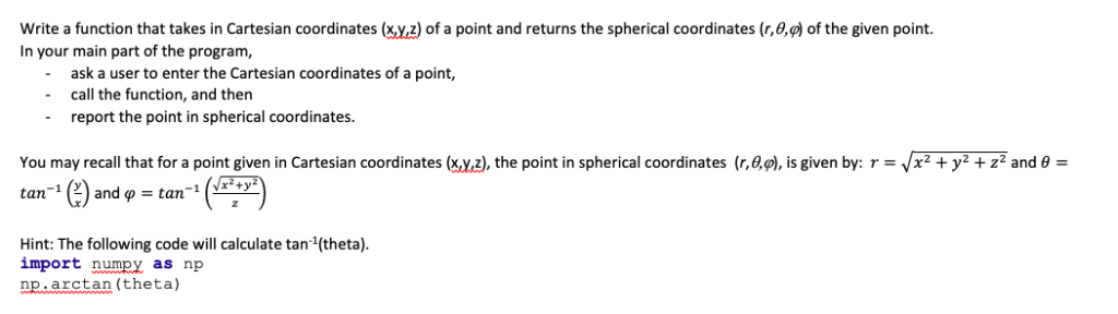 Solved Write A Function That Takes In Cartesian Coordinates