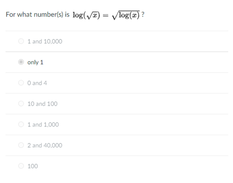 Solved For what number(s) is log(/) = log(a)? 1 and 10,000 | Chegg.com