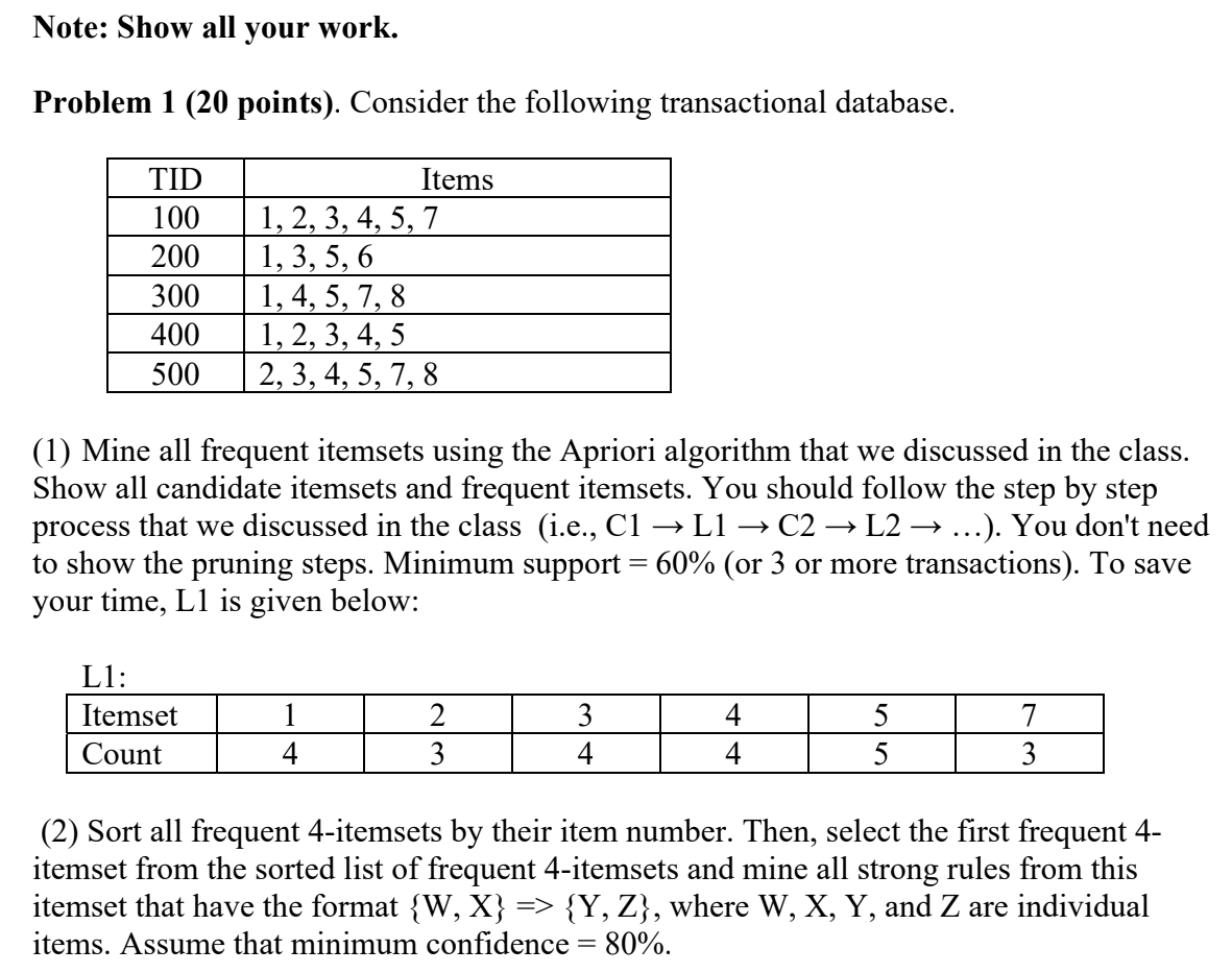 Solved Note: Show all your work. Problem 1 (20 points). | Chegg.com