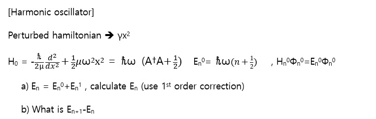 Solved [Harmonic oscillator] Perturbed hamiltonian → yx2 Ñ | Chegg.com