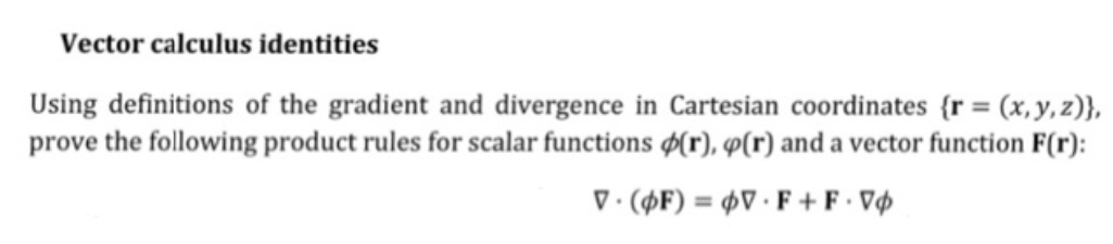 Solved Vector calculus identities Using definitions of the | Chegg.com