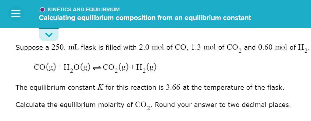 Solved O KINETICS AND EQUILIBRIUM Calculating equilibrium | Chegg.com