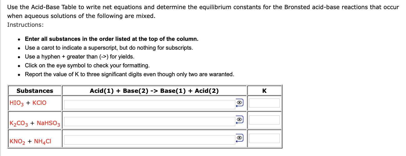 Solved Use the Acid-Base Table to write net equations and | Chegg.com