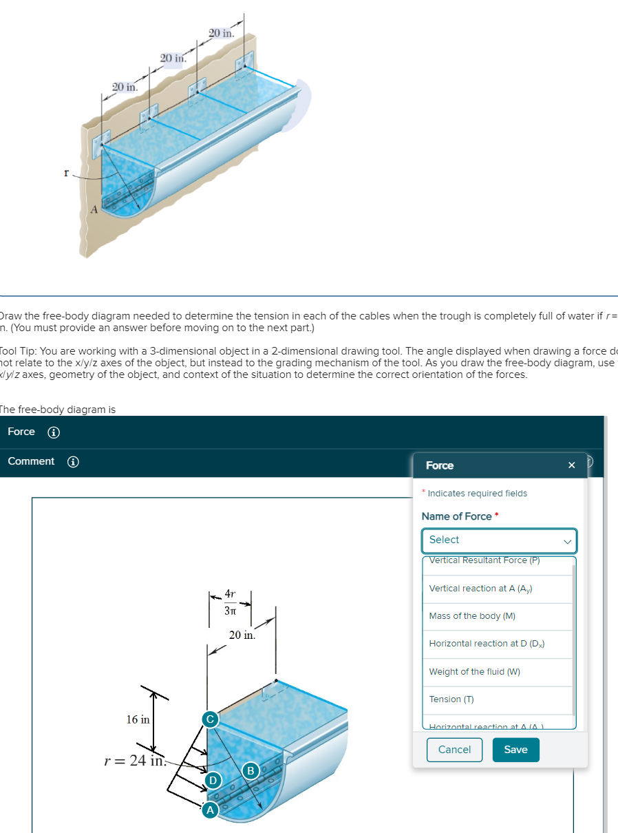 Solved Draw the FBD for a long trough supported by a | Chegg.com