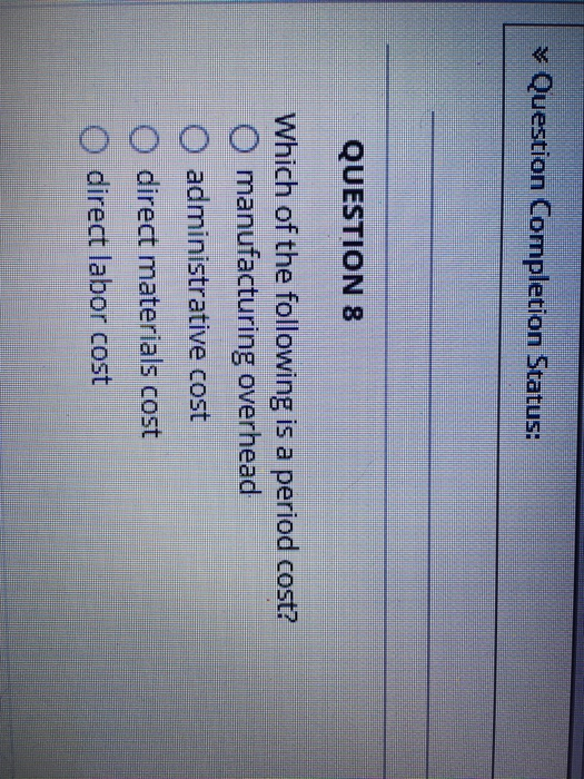 Solved Question Completion Status: QUESTION 8 Which of the | Chegg.com
