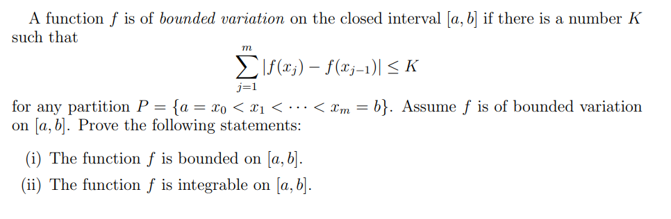 Solved A function f is of bounded variation on the closed | Chegg.com