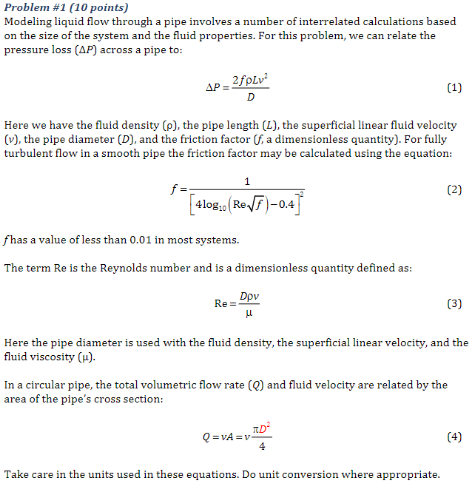 Solved Problem #1 (10 points) Modeling liquid flow through a | Chegg.com