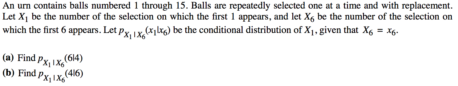 Solved An urn contains balls numbered 1 through 15. Balls | Chegg.com