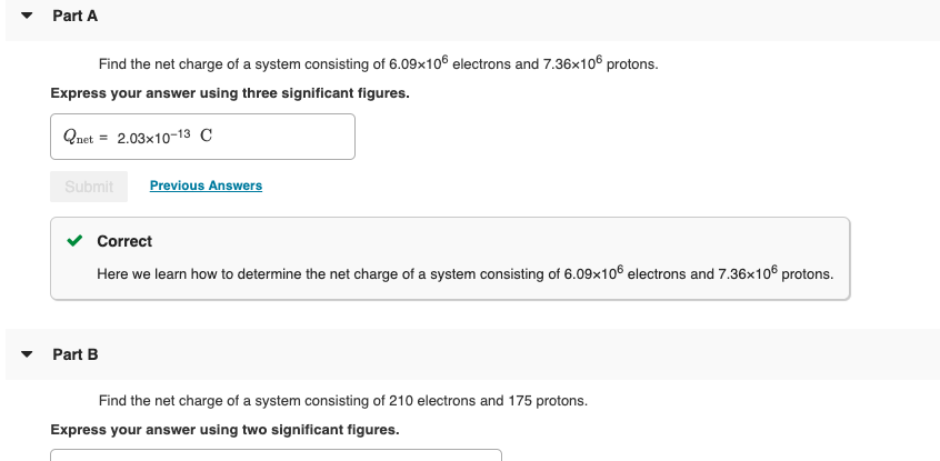 Solved Part A Find the net charge of a system consisting of | Chegg.com
