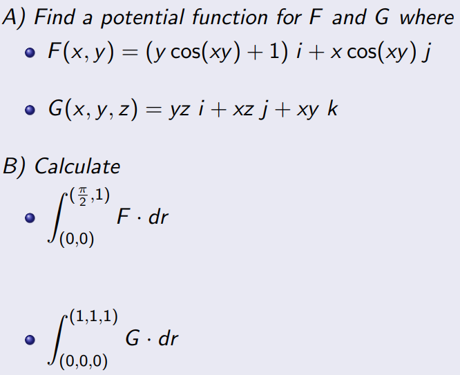 Solved A) Find a potential function for F and G where | Chegg.com