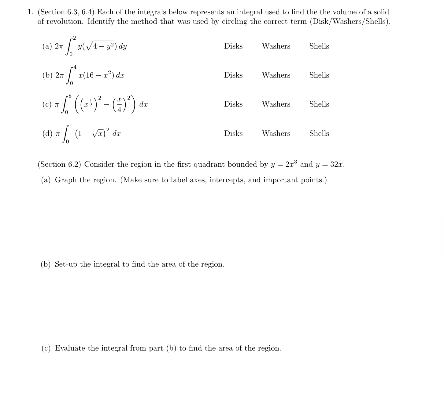 Solved (Section 6.3,6.4 ) ﻿Each of the integrals below | Chegg.com