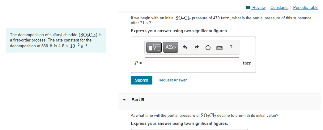 Solved If we begin with an initial SO2Cl2 pressure of 470 | Chegg.com
