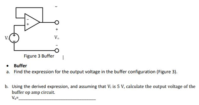 Solved / O + + O Figure 3 Buffer • Buffer a. Find the | Chegg.com