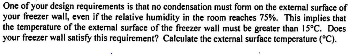 Solved You have designed a wall for a freezer. A | Chegg.com