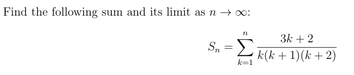 Solved Find the following sum and its limit as n→∞ : | Chegg.com