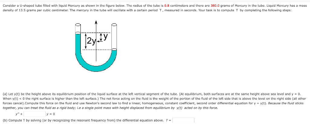 Solved Consider a U-shaped tube filled with liquid Mercury | Chegg.com