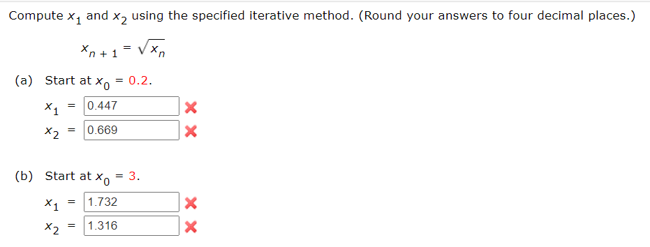Solved Compute x1 and x2 using the specified iterative | Chegg.com