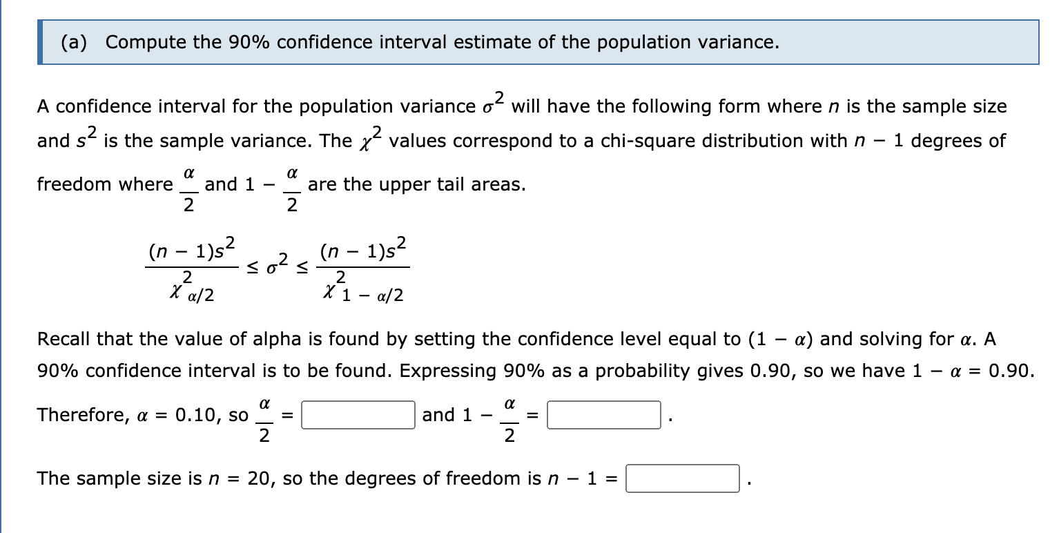 Solved (a) Compute the 90% confidence interval estimate of | Chegg.com