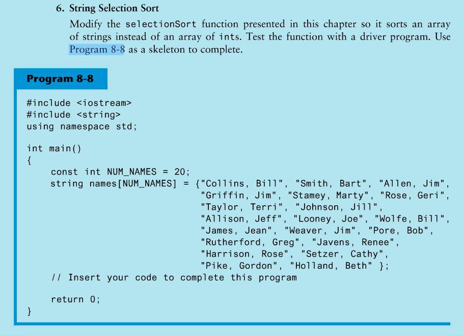 Solved 6. String Selection Sont Modify the selectionSort | Chegg.com