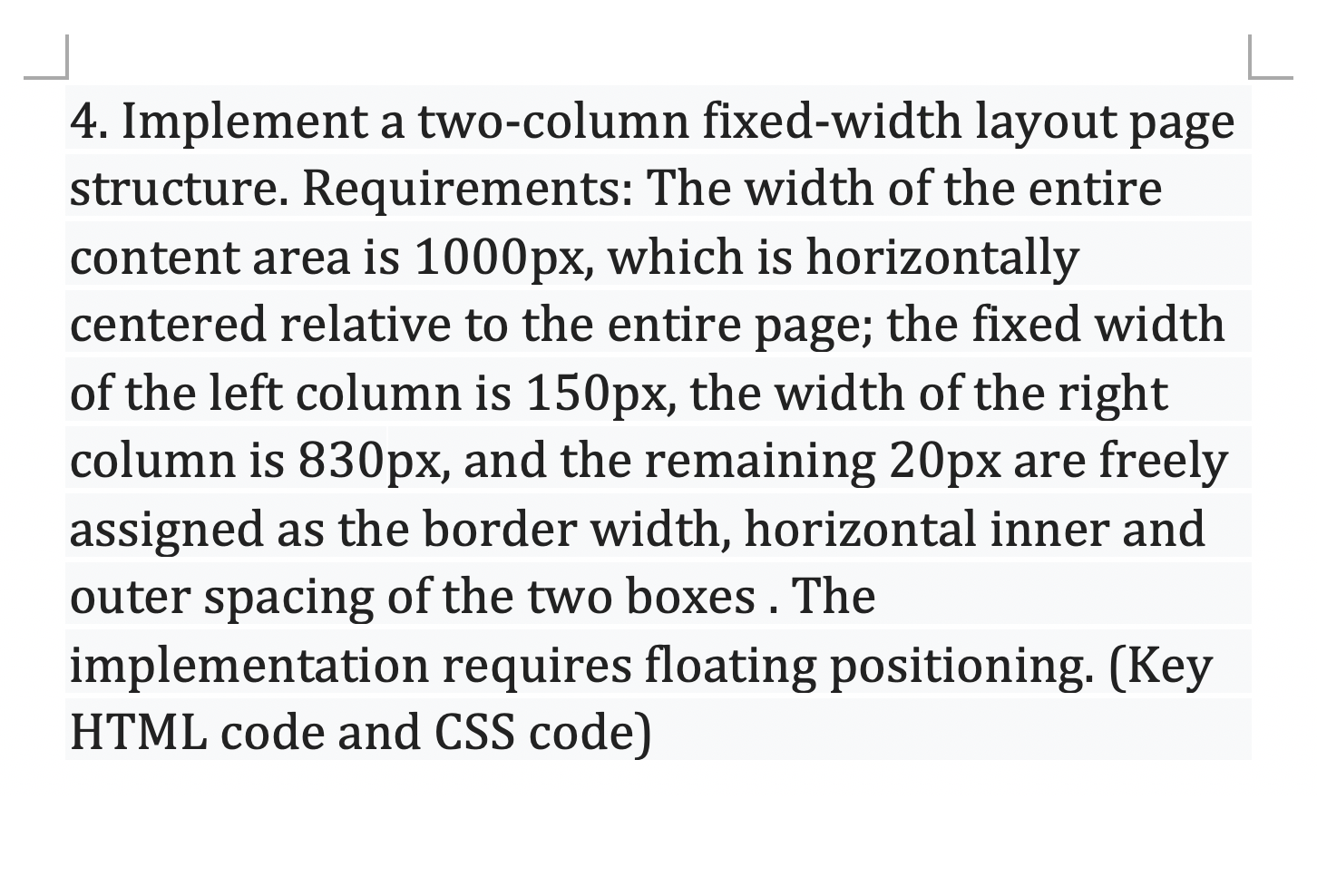 Solved 4. Implement a two-column fixed-width layout page | Chegg.com