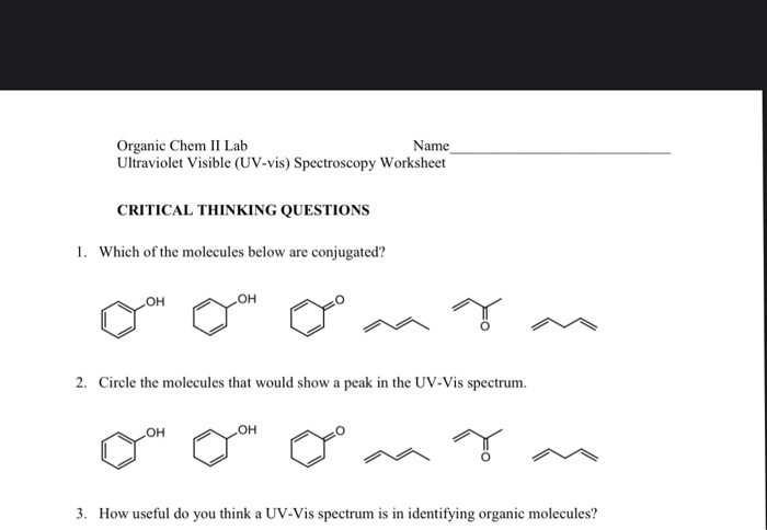 Solved Organic Chem II Lab Name Ultraviolet Visible (UV-vis) | Chegg.com