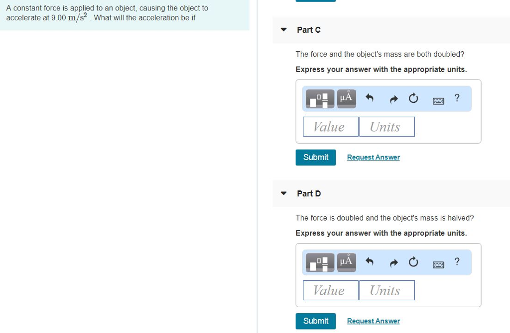 Solved A Constant Force Is Applied To An Object Causing The