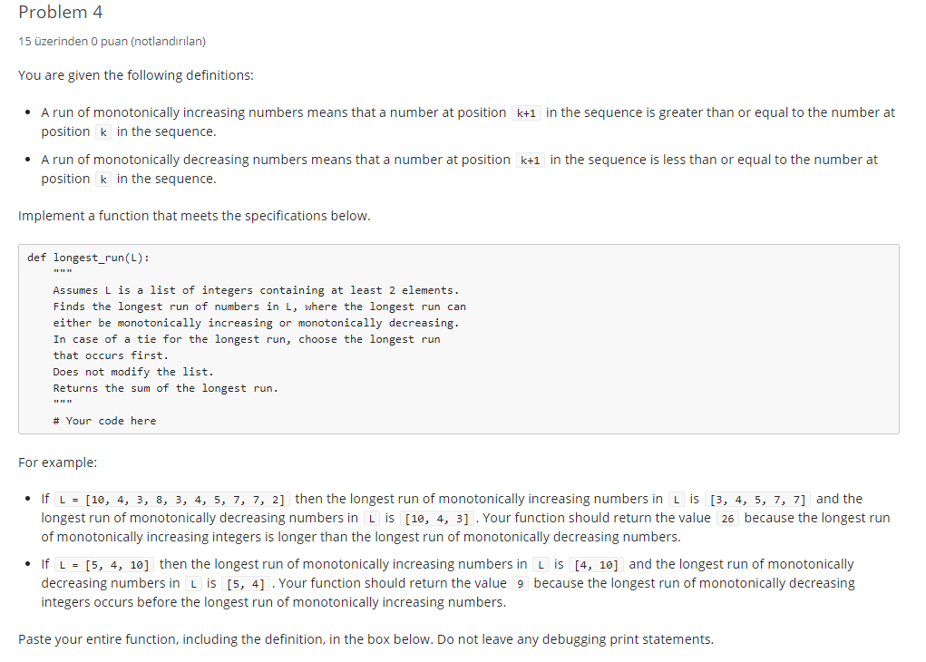 Solved Problem 4 15 üzerinden 0 puan (notlandırılan) You are | Chegg.com