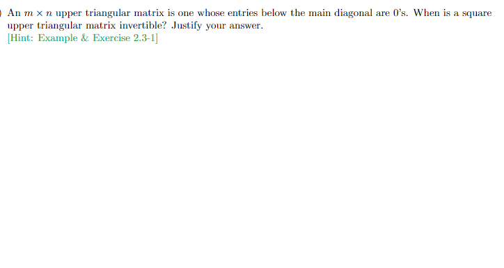 Solved An m x n upper triangular matrix is one whose entries | Chegg.com