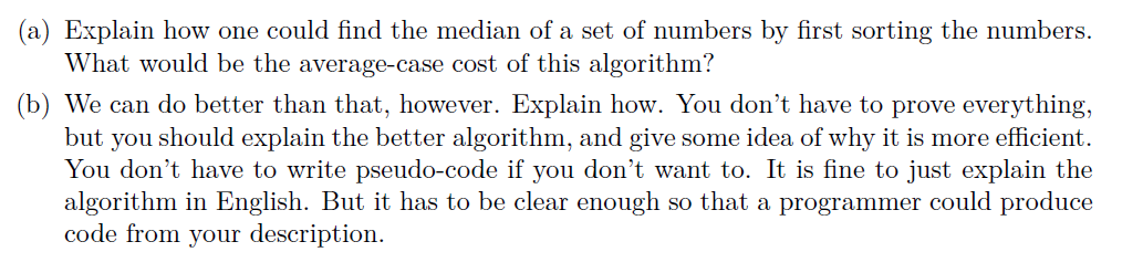 Solved (a) Explain how one could find the median of a set of | Chegg.com