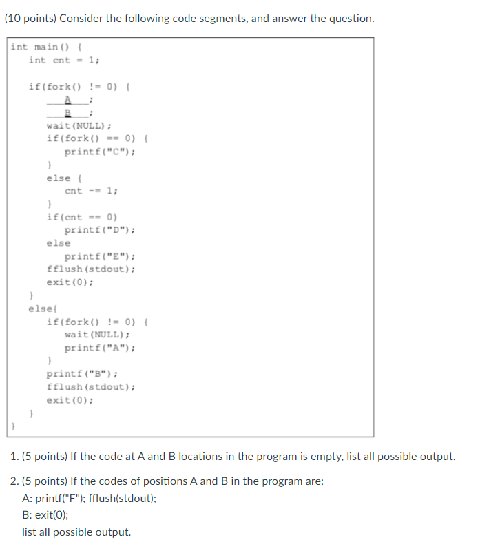 Solved (10 points) Consider the following code segments, and | Chegg.com