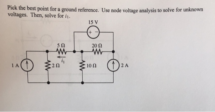Solved Pick the best point for a ground reference. Use node | Chegg.com