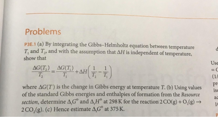 Solved Problems P3E.1 (a) By integrating the Gibbs-Helmholtz | Chegg.com
